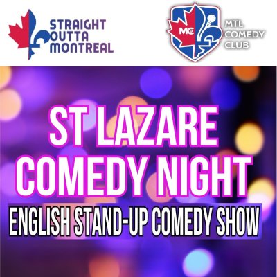 St-Lazare Comedy Night (Early Bird) | ePasslive